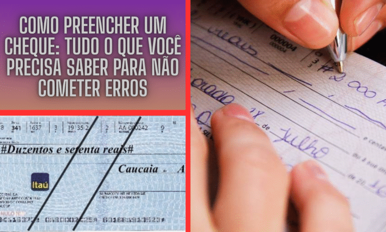 Como Preencher Um Cheque: Tudo O Que Você Precisa Saber Para Não ...